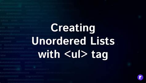 Understanding The And Tags For Lists In HTML