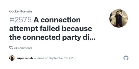 A Connection Attempt Failed Because The Connected Party Did Not