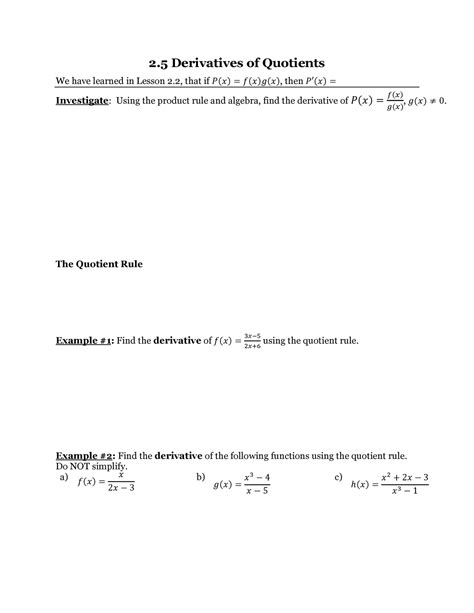 MCV4U1 U2 L2 Unit 2 2 Derivatives of Quotients We have learned in Lesson 2 that if 𝑃 𝑥