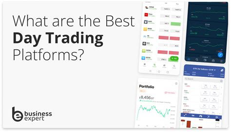 Best Day Trading Platforms Business Expert