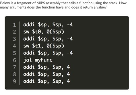 solved below is a fragment of mips assembly that calls a
