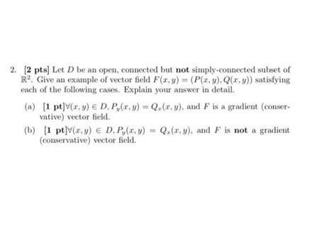 Solved Pts Let D Be An Open Connected But Not Chegg