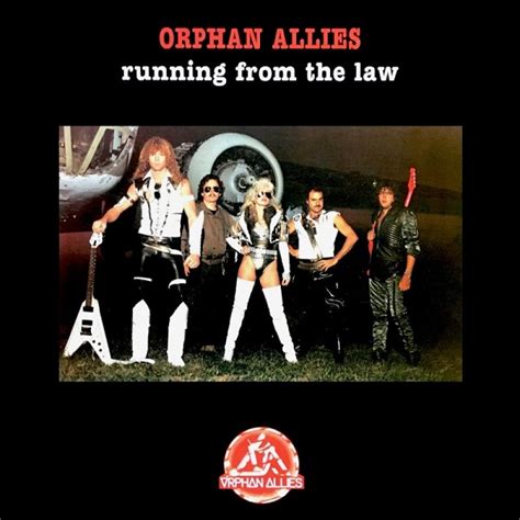 orphan allies running from the law encyclopaedia metallum the