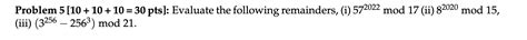 solved problem 5[10 10 10 30 pts ] evaluate the following