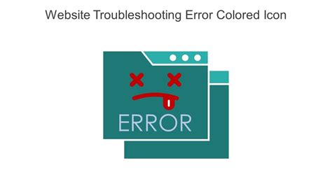 Website Troubleshooting Error Colored Icon In Powerpoint Pptx Png And Editable Eps Format Ppt Sample
