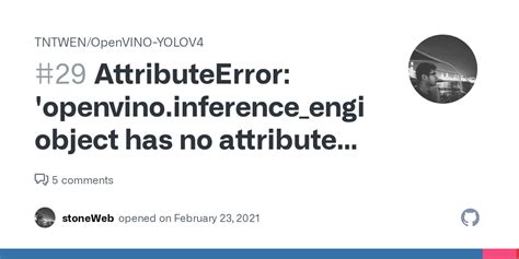 Attributeerror Ference Engine Ie Api Ienetwork Object Has