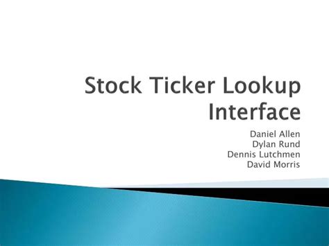 Ppt Stock Ticker Lookup Interface Powerpoint Presentation Free