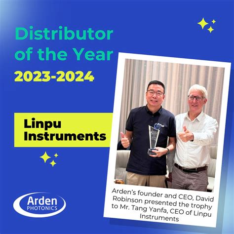 Linpu Instruments Honoured As Distributor Of The Year 2023 2024 Arden Photonics
