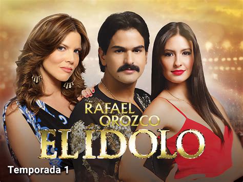 Prime Video Rafael Orozco El Ídolo Season 1