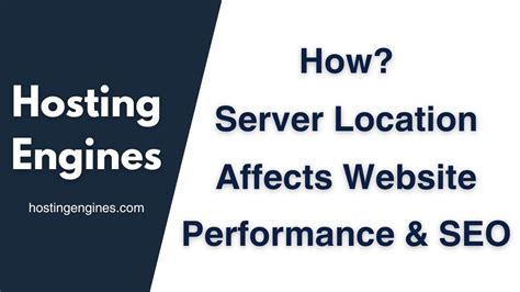 how does hosting server location affect website performance speed and