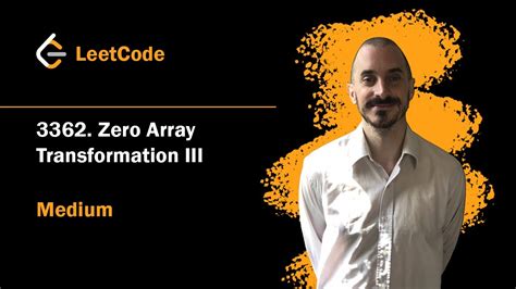 zero array transformation iii leetcode 3362 python youtube