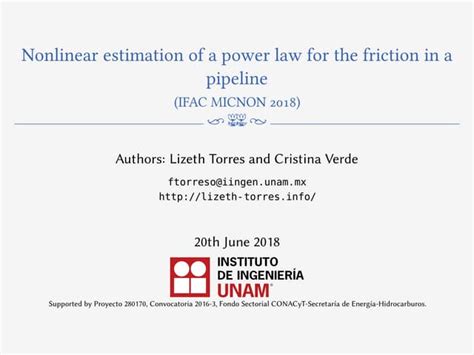 Nonlinear Estimation Of A Power Law For The Friction In A Pipeline Ppt