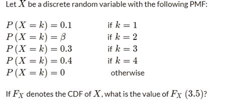 Let X Be A Discrete Random Variable With The Following Pmf Px K