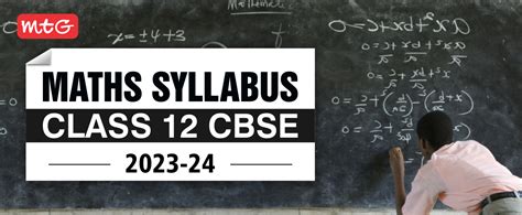 Cbse Class 12 Maths Syllabus 2023 24 Mtg Blog