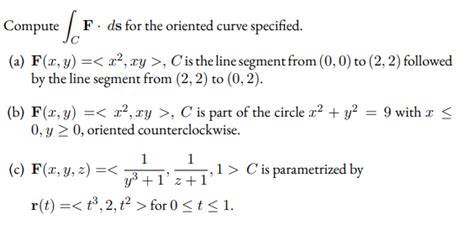solved compute f ds for the oriented curve specified a