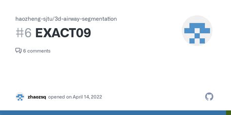 exact09 · issue 6 · haozheng sjtu 3d airway segmentation · github