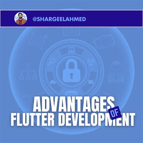 Shargeel Ahmed On Linkedin Flutteradvantages Mobiledev