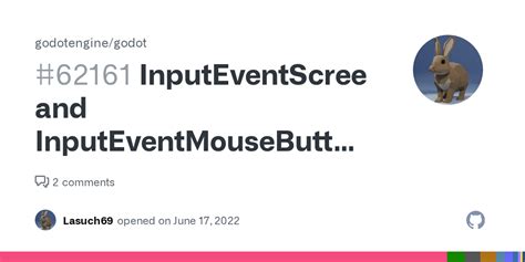 Inputeventscreentouch And Inputeventmousebutton Mismatch Bug · Issue 62161 · Godotenginegodot
