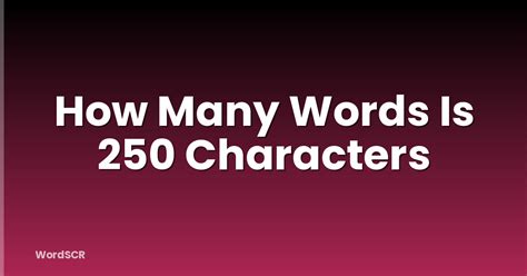 How Many Words Is 1000 Characters Wordscr