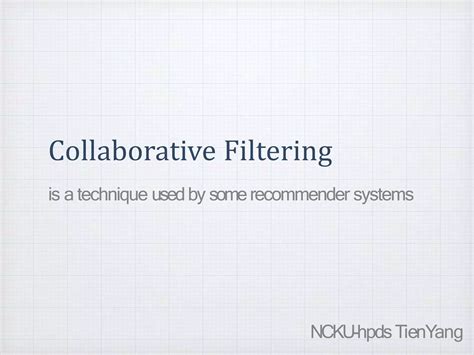 Collaborativefiltering 150228122057 Conversion Gate02pptx Computing Technology And Computing