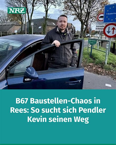 Nrz Seit Wochen Wird In Rees An Der B67 Gearbeitet Die Neue