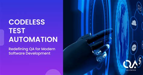 Codeless Test Automation Redefining Qa For Modern Software Development