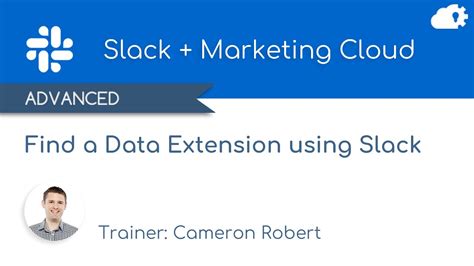 Find A Data Extension In Salesforce Marketing Cloud Using Slack Youtube