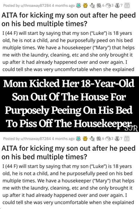 Mom Kicked Her 18 Year Old Son Out Of The House For Purposely Peeing On