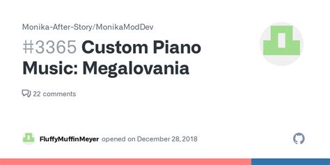 Custom Piano Music Megalovania · Issue 3365 · Monika After Story