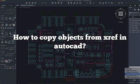 How To Copy Objects From Xref In Autocad