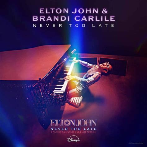 Elton John And Brandi Carlile Release ‘never Too Late