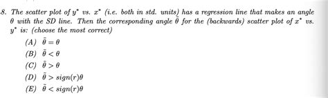 Solved The Scatter Plot Of Y∗ Vs X∗ Ie Both In Std