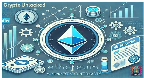 Ethereum And Smart Contracts