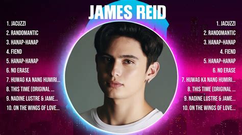 James Reid Greatest Hits Full Album ️ Top Songs Full Album ️ Top 10