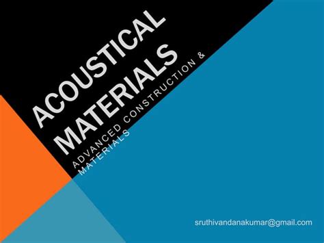 Architecture Acoustical Materials Pptx