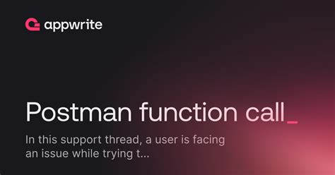 Postman Function Call Threads Appwrite