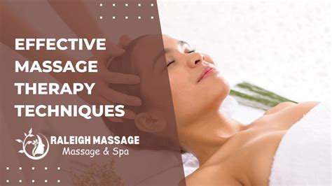 Effective Massage Therapy Techniques For Ultimate Relaxation