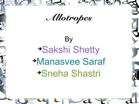 Allotropes Ppt Chemistry Science