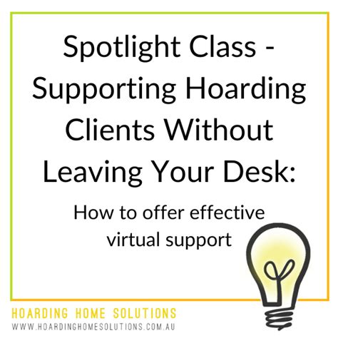 Spotlight Classes Hoarding Home Solutions
