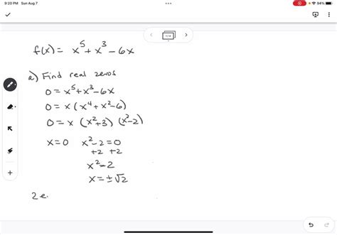 Solved Fx X5 X3 6x A Find All The Real Zeros Of The