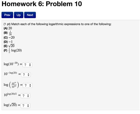 solved match each of the following logarithmic expressions
