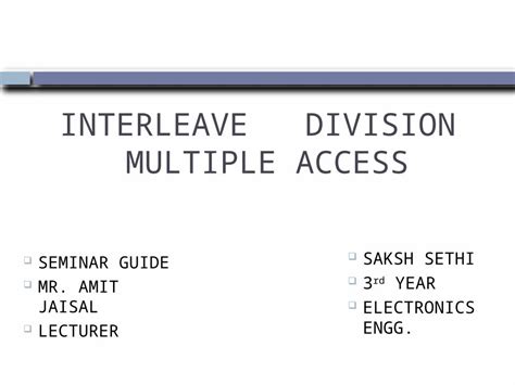 PPTX Interleave Division Multiple Access IDMA Pptx DOKUMEN TIPS
