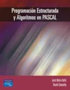 Programacion Estructurada Y Algoritmos En Pascal En Libro Y Audiolibro AbecedarioLiteratura Ar