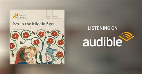 Sex In The Middle Ages By Jennifer Mcnabb The Great Courses Lecture Au Sex In The Middle Ages By Jennifer Mcnabb The Great Courses Lecture Au