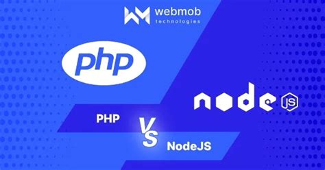 php vs node js which is best back end for your next project