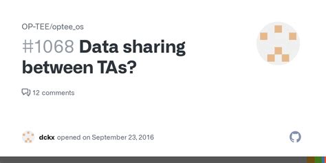 data sharing between tas · issue 1068 · op tee optee os · github