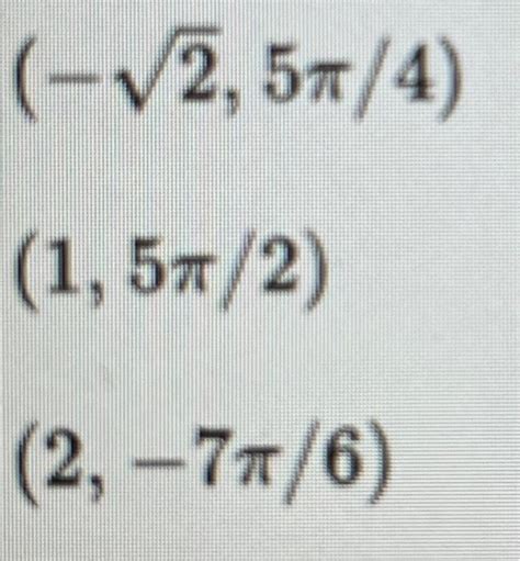 Solved Plot The Point Whose Polar Coordinates Are Given Then