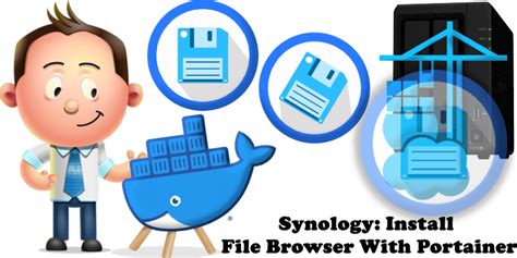 Synology Install File Browser With Portainer Marius Hosting