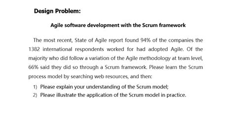 Solved Design Problem Agile Software Development With The Chegg Com