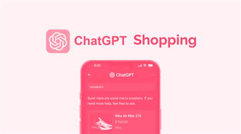 Chatgpt Shopping The Future Of Online Shopping Starts With A Conversation